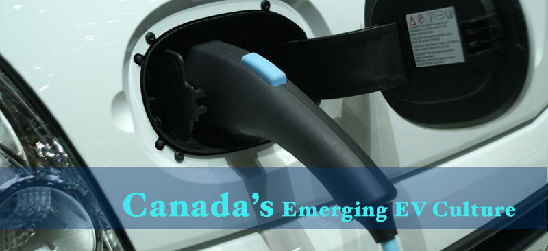 Canada’s Emerging EV Culture • Signature Electric